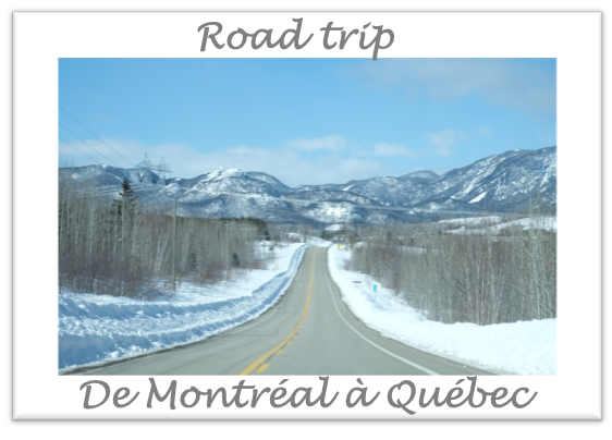 Road trip au Canada : découvrir le Québec sous la neige – Drive me to ...